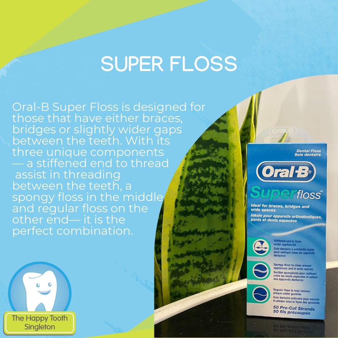 Oral-B Super Floss | The Happy Tooth Singleton